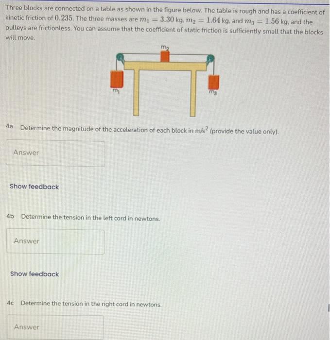 Solved Three blocks are connected on a table as shown in the | Chegg.com