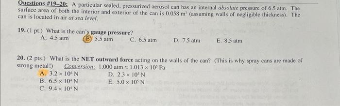 Solved Questions \#19-20: A particular sealed, pressurized | Chegg.com