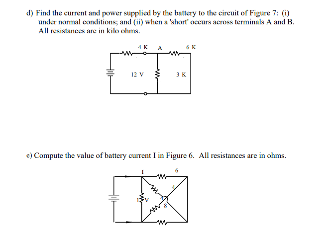 Solved d) ﻿Find the current and power supplied by the | Chegg.com