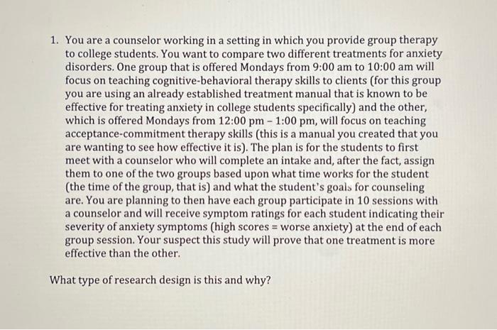 Solved 1. You are a counselor working in a setting in which | Chegg.com