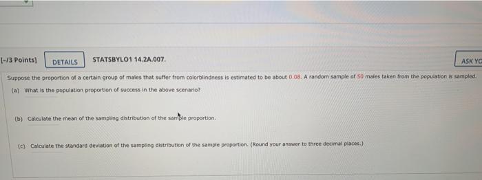 Solved 1-/3 Points) DETAILS STATSBYLO1 14.2A.007 ASK YG | Chegg.com Solved 1-/3 Points) DETAILS STATSBYLO1 14.2A.007 ASK YG | Chegg.com