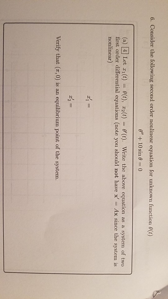 Solved 6. Consider the following second order nonlinear | Chegg.com