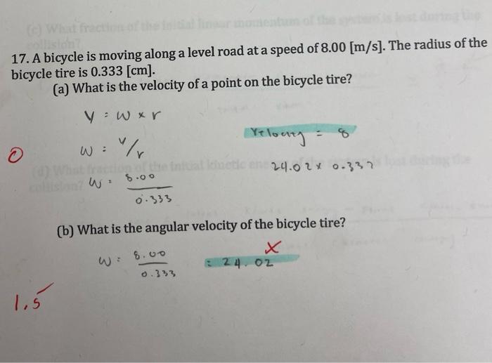 Solved 17. A bicycle is moving along a level road at a speed | Chegg.com