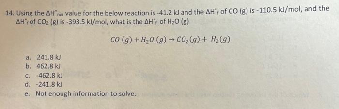 Solved 14. Using the ΔH∗ixn value for the below reaction is | Chegg.com