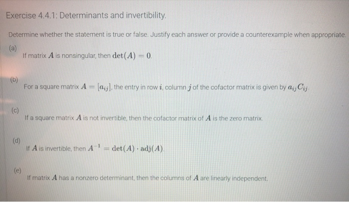 Solved Exercise 4.4.1: Determinants and invertibility. | Chegg.com