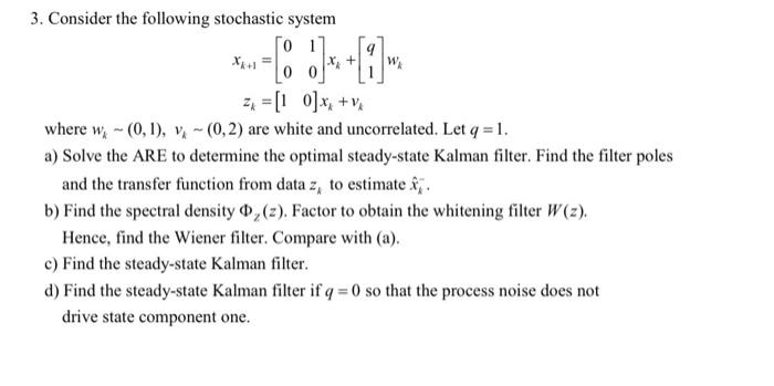 3. Consider the following stochastic system | Chegg.com