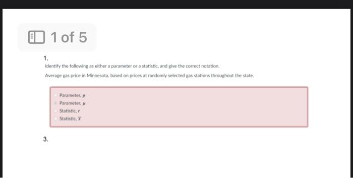 [Solved]: 1. Identify the following as either a parameter o