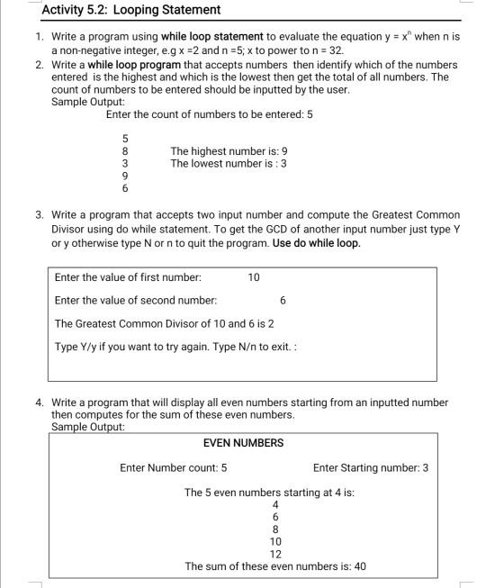 Solved Activity 5.2: Looping Statement 1. Write a program | Chegg.com