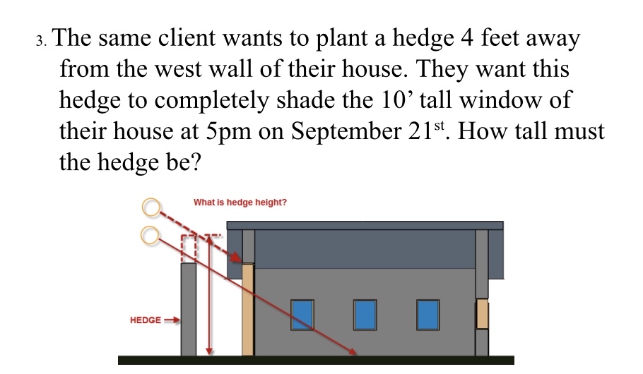 Solved The same client wants to plant a hedge 4 ﻿feet away | Chegg.com