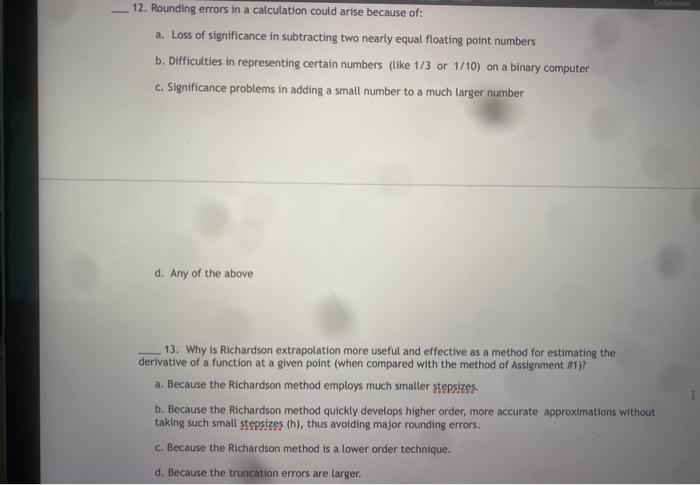 Solved 12. Rounding errors in a calculation could arise | Chegg.com