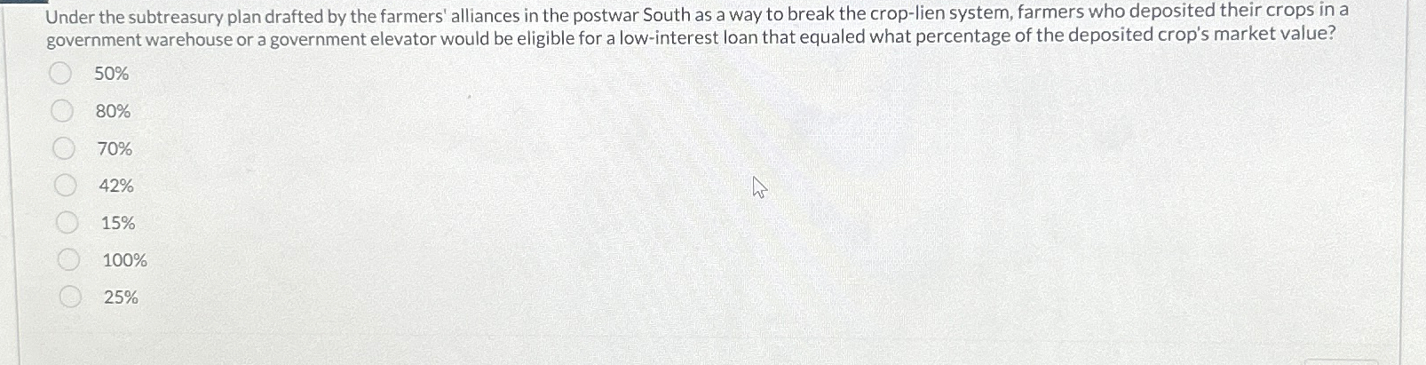 Solved Under the subtreasury plan drafted by the farmers' | Chegg.com