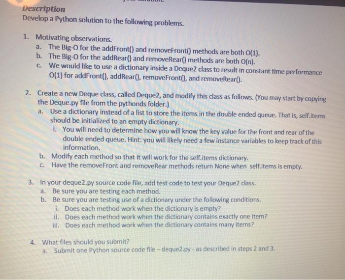 Solved from pythonds.basic import Deque deck=Deque | Chegg.com