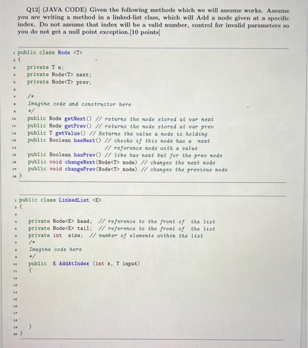 Solved Q12) (JAVA CODE) Given the following methods which we | Chegg.com