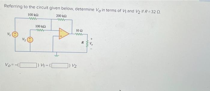 Solved Referring to the circuit given below, determine Vo in | Chegg.com