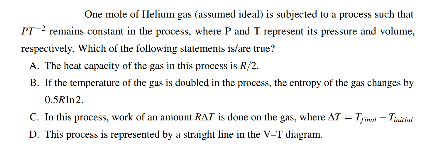 Solved One mole of Helium gas (assumed ideal) ﻿is subjected | Chegg.com