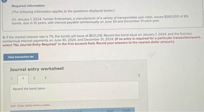 Solved Journal entries for the bond issue, first semi annual | Chegg.com
