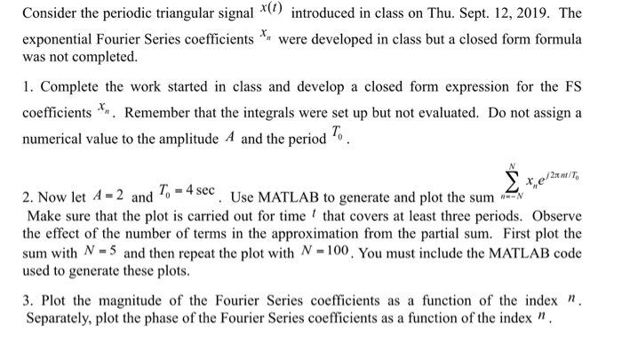 Solved Consider the periodic triangular signal X() | Chegg.com