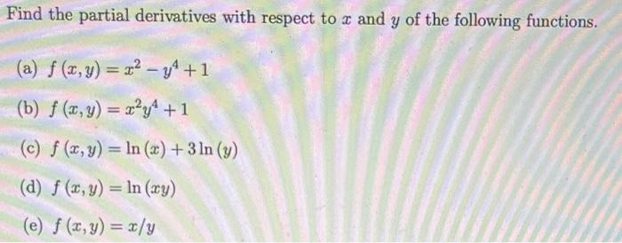 Solved Find the partial derivatives with respect to x and y | Chegg.com