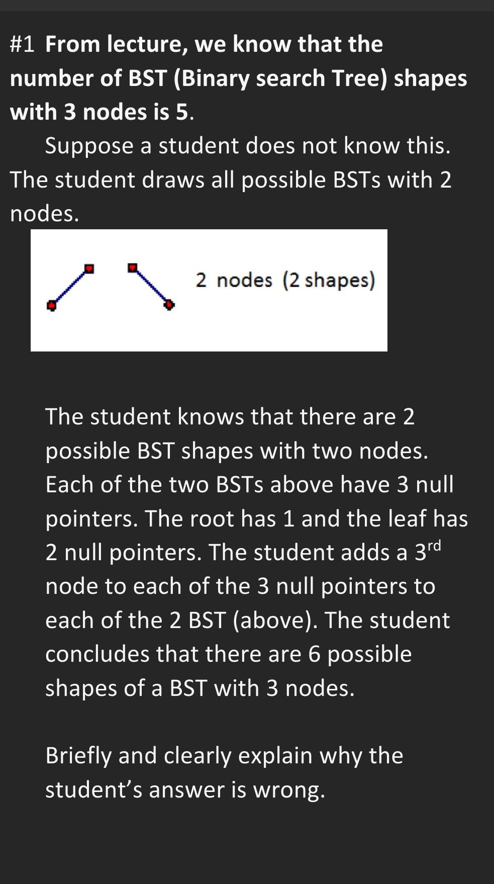 Solved \#1 From lecture, we know that the number of BST | Chegg.com