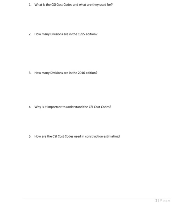 Solved 1. What is the CSI Cost Codes and what are they used | Chegg.com