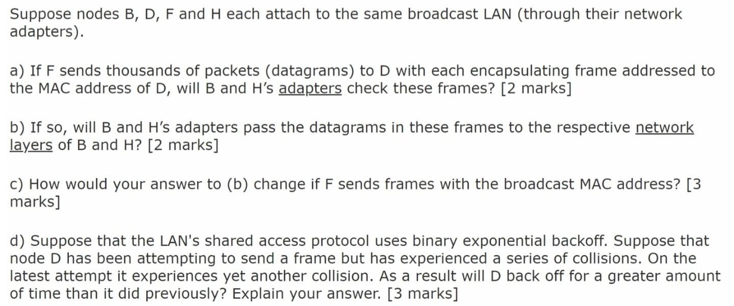 Solved Suppose nodes B,D,F and H each attach to the same | Chegg.com