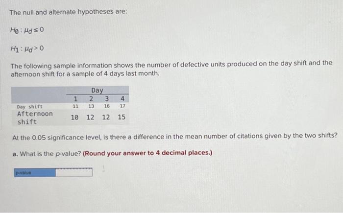 Solved The null and alternate hypotheses are: \\[ | Chegg.com
