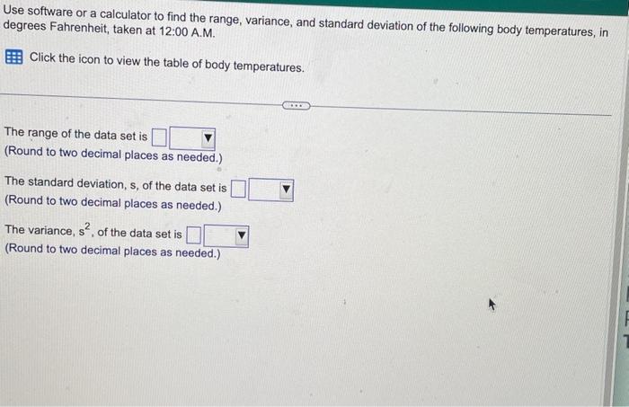 Solved Use software or a calculator to find the range, | Chegg.com