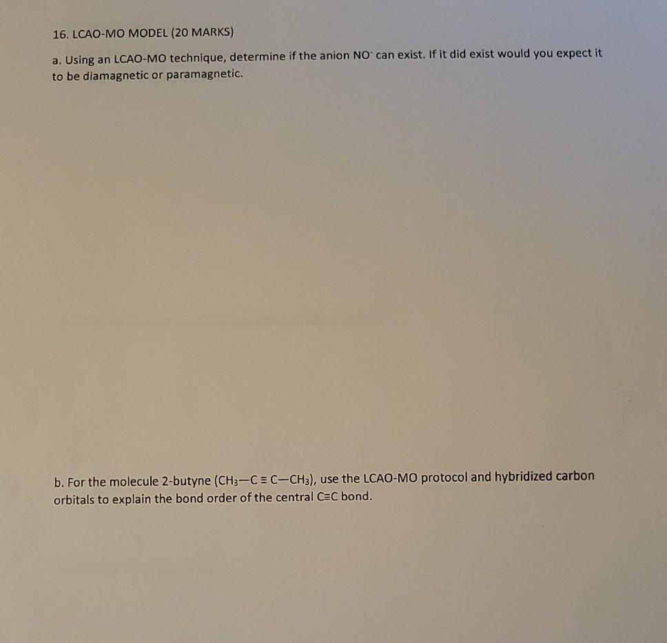 Solved 16. LCAO-MO MODEL (20 MARKS) a. Using an LCAO-MO | Chegg.com