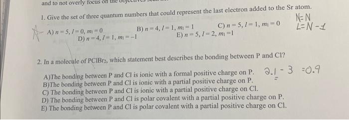 1. Give the set of three quantum numbers that could | Chegg.com