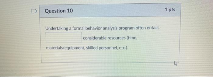 Solved Undertaking a formal behavior analysis program often | Chegg.com