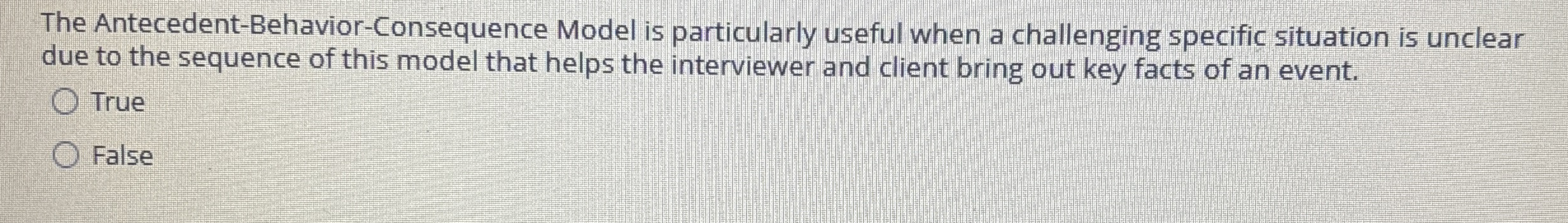 Solved The Antecedent-Behavior-Consequence Model is | Chegg.com