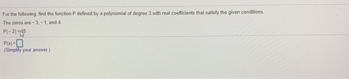 Solved For the following, find the function P defined by a | Chegg.com
