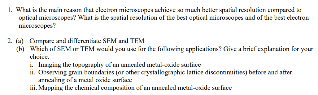 Solved What is the main reason that electron microscopes | Chegg.com