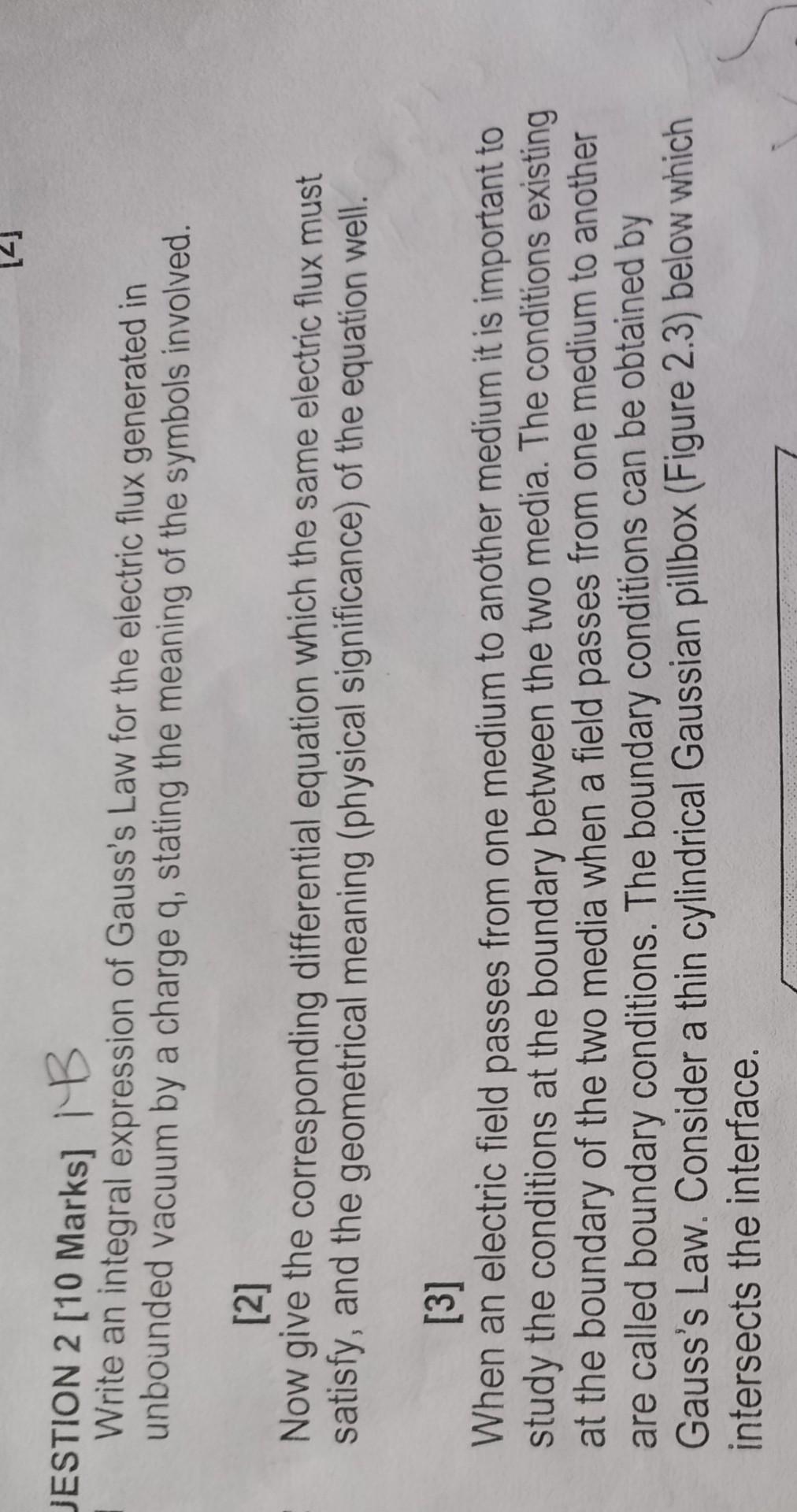Solved ESTION 2 [10 Marks] /B Write an integral expression | Chegg.com