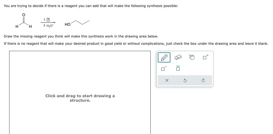 Solved You are trying to decide if there is a reagent you | Chegg.com