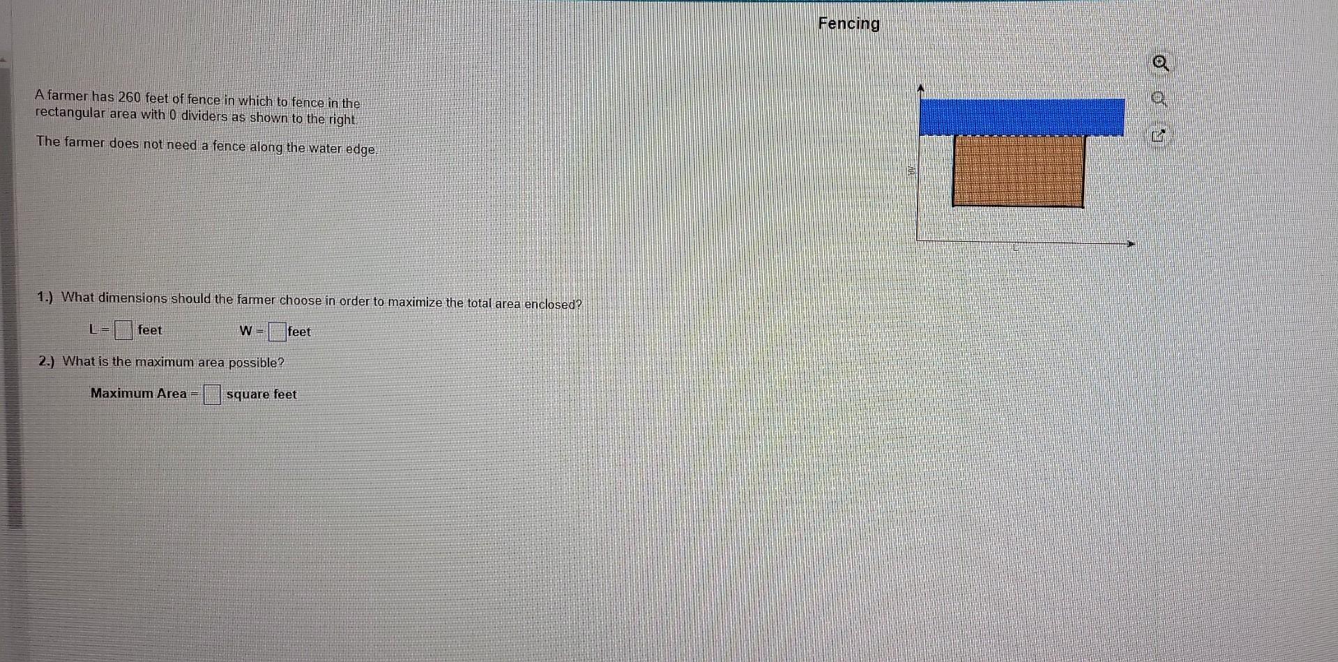 Solved A farmer has 260 feet of fence in which to fence in | Chegg.com