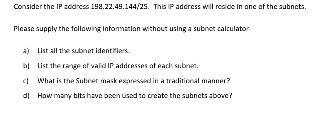 Solved Consider the IP address 198.22.49.144/25. ﻿This IP | Chegg.com