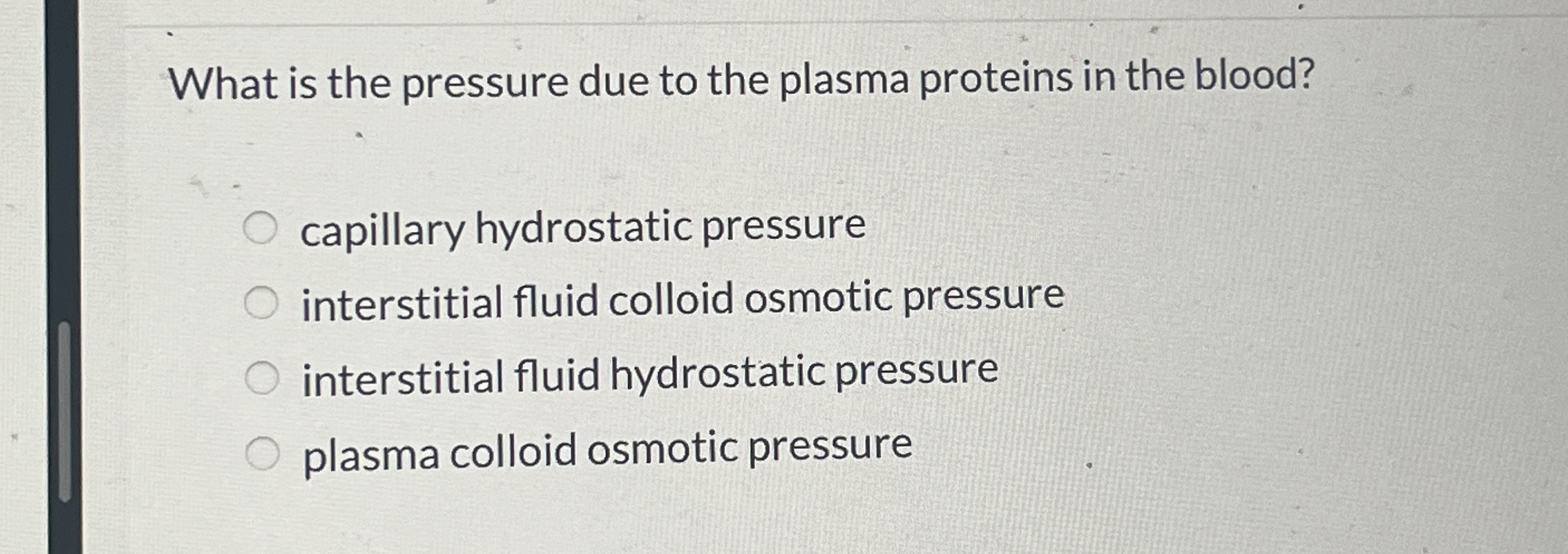 High Quality SOLUTION What is the pressure due to the plasma proteins in | Chegg.com