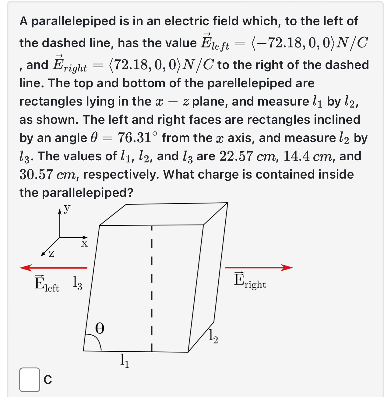 Solved A parallelepiped is in an electric field which, to | Chegg.com