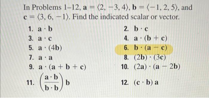 Solved In Problems 1−12,a= 2,−3,4 ,b= −1,2,5 , and | Chegg.com