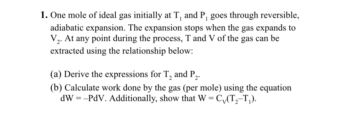 Solved One mole of ideal gas initially at T1 ﻿and P1 ﻿goes | Chegg.com