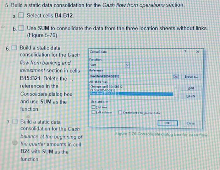 solved-5-build-a-static-data-consolidation-for-the-cash-chegg