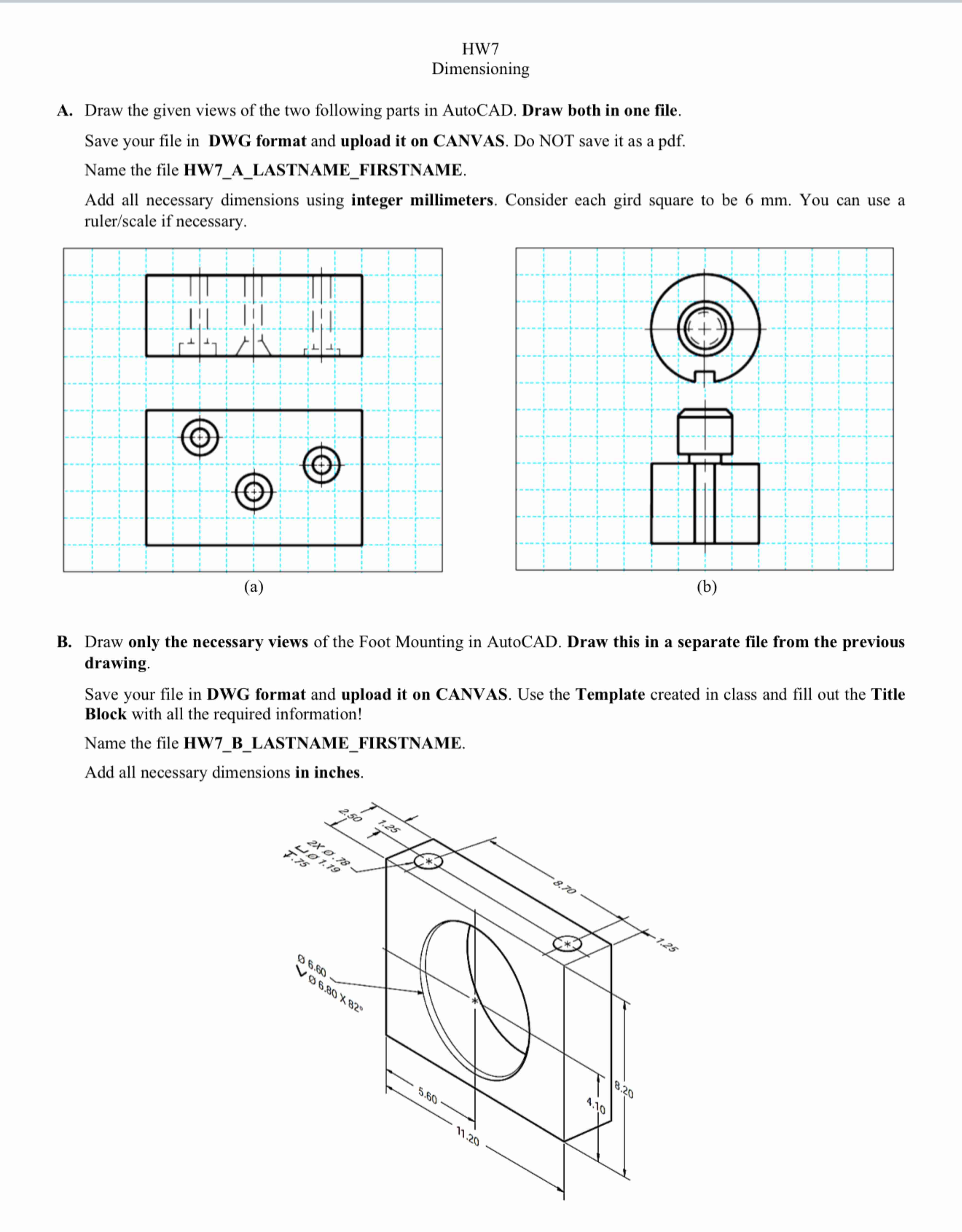 Solved A. ﻿Draw the given views of the two following parts | Chegg.com