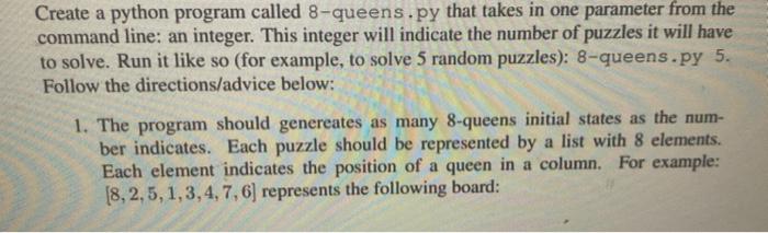 Solved Create a python program called 8-queens.py that takes | Chegg.com