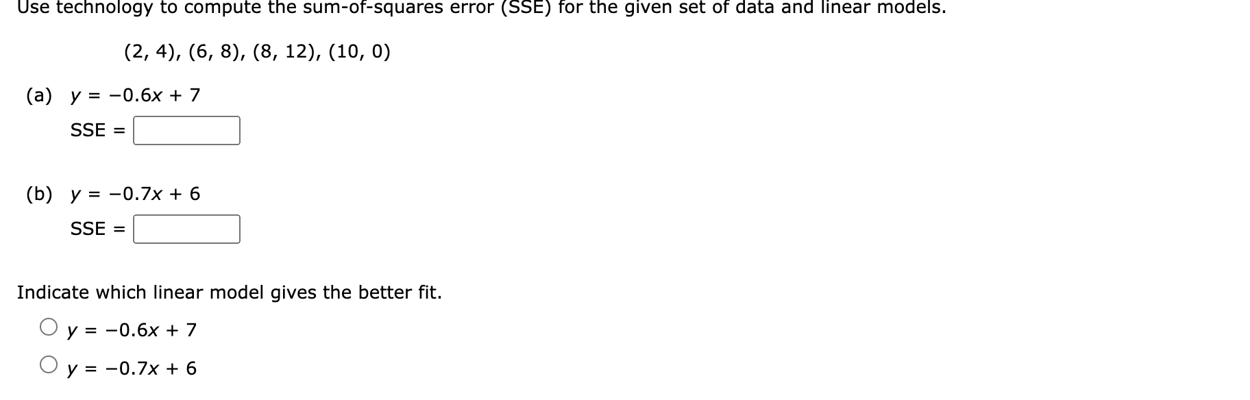Solved Use technology to compute the sum-of-squares error | Chegg.com