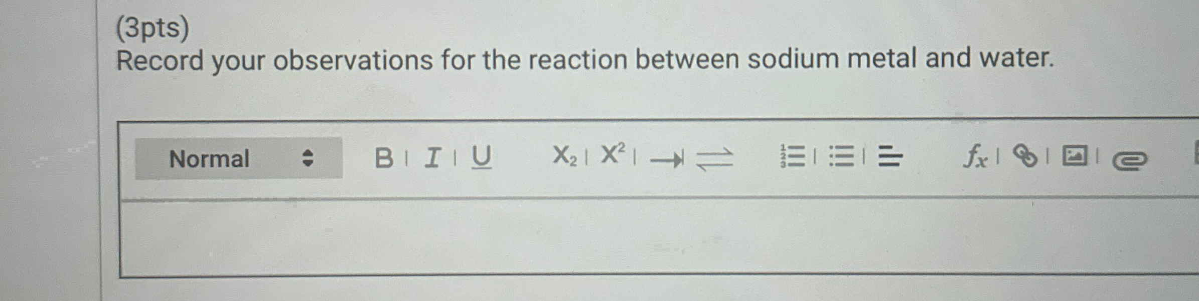 Solved (3pts)Record your observations for the reaction | Chegg.com