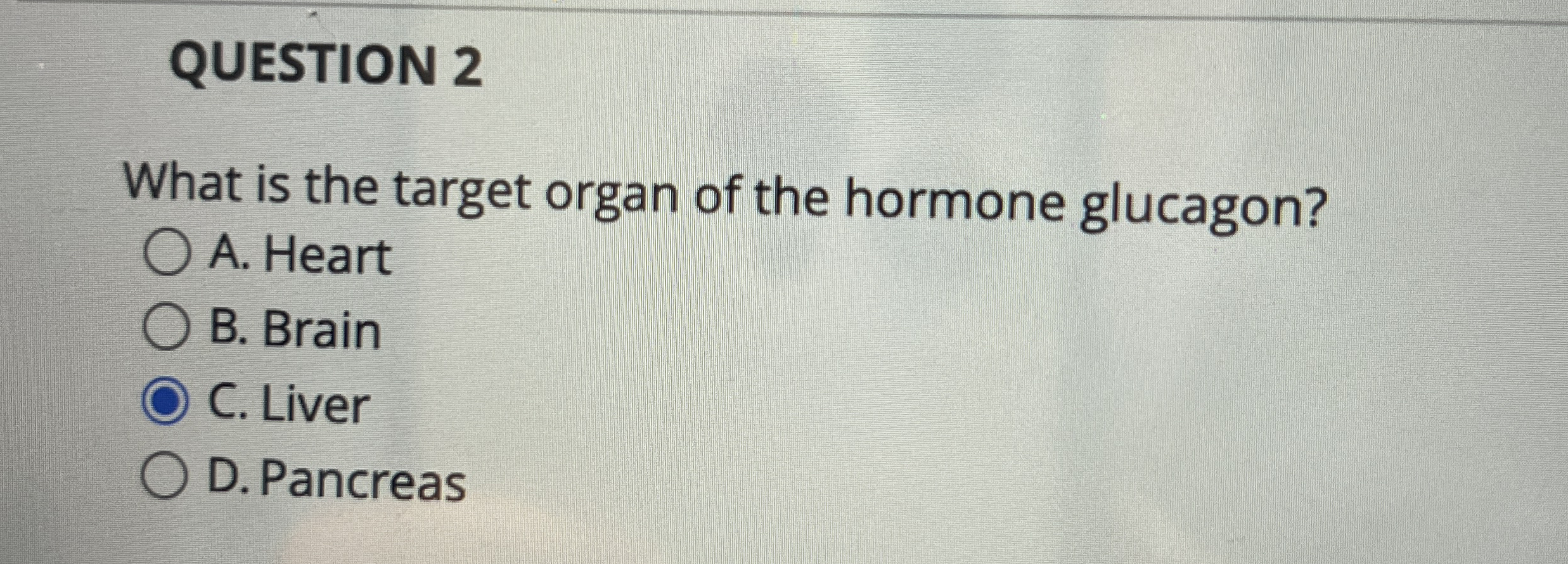 Solved QUESTION 2What is the target organ of the hormone | Chegg.com