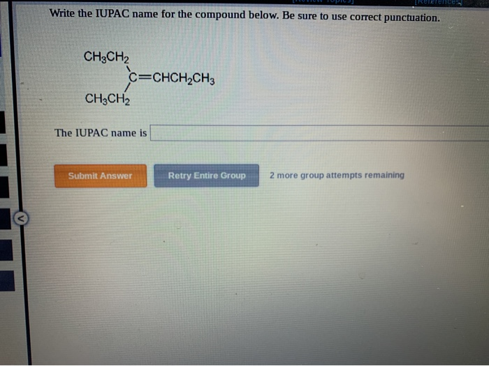 Solved [Review Topics] [References Write the IUPAC name for | Chegg.com