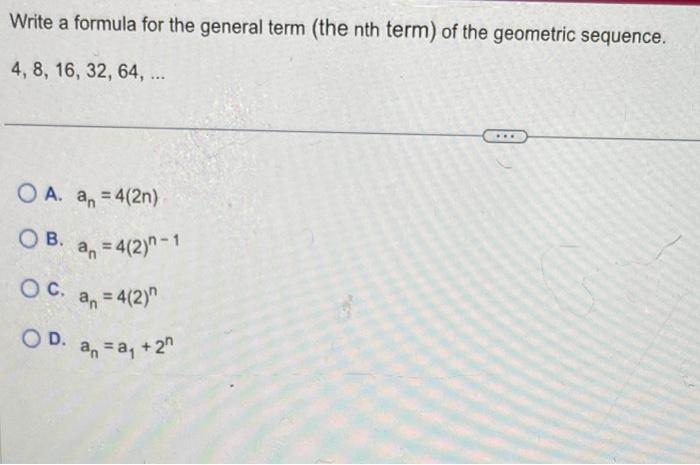Solved Write a formula for the general term (the nth term) | Chegg.com
