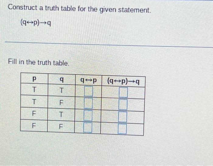 Solved Construct a truth table for the given statement. | Chegg.com